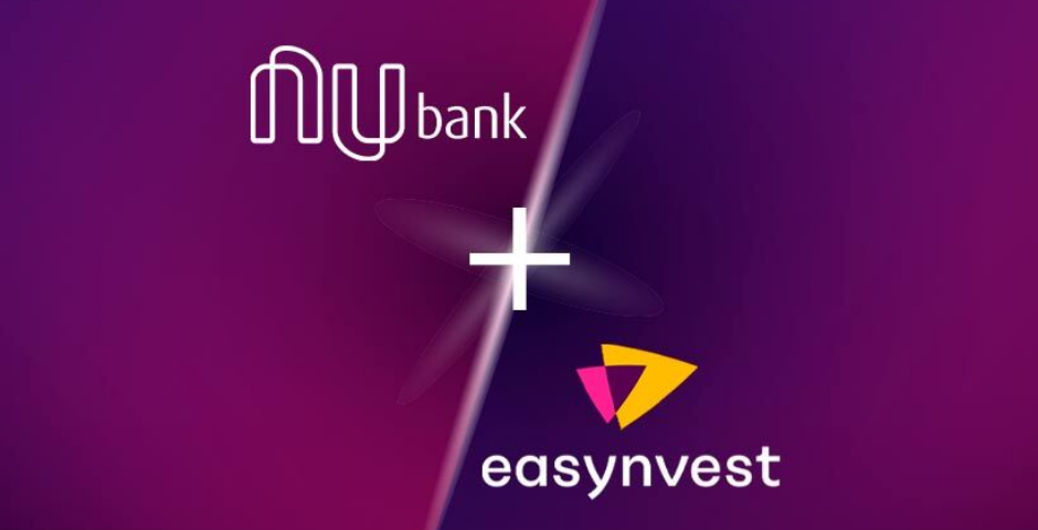 Nubank Anuncia Compra da Corretora Easynvest; Veja o que Muda | UNUM
